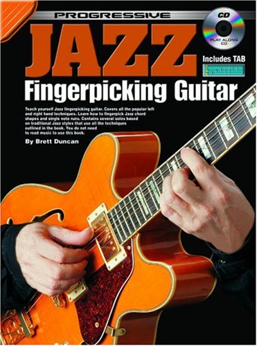 Progressive Jazz Fingerpicking Guitar Method: For Beginners (The ...