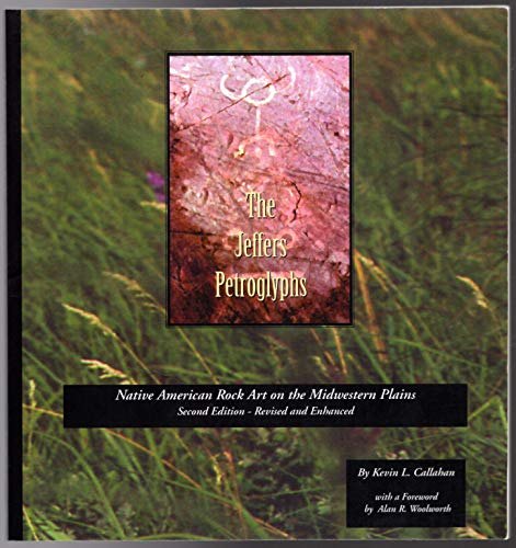 The Jeffers Petroglyphs: Native American Rock Art on the Midwestern ...