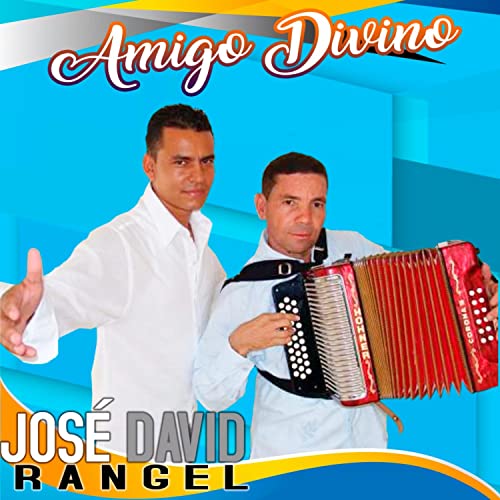 Play Amigo Divino by Jose David Rangel on Amazon Music
