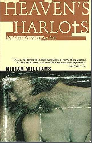 Heavens Harlots: Miriam Williams: 9780688170127: Amazon.com: Books
