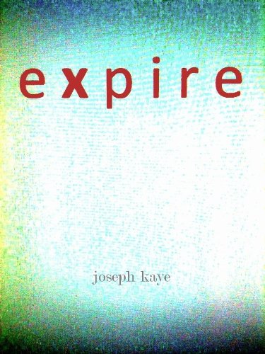 Amazon.com: Expire (Twice Perished Book 1) eBook : Kaye, Joseph: Kindle ...