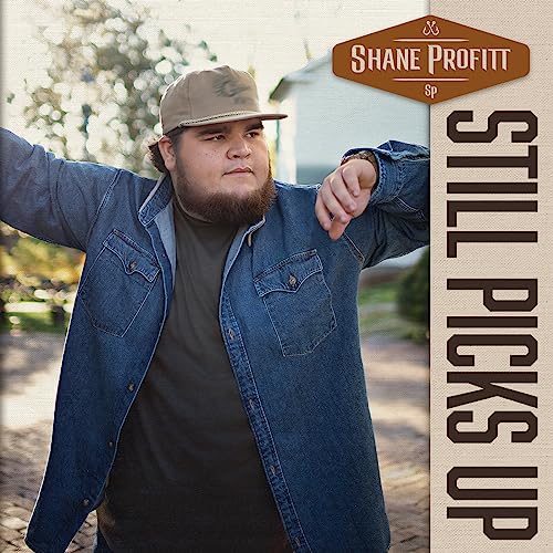Amazon.com: Still Picks Up : Shane Profitt: Digital Music