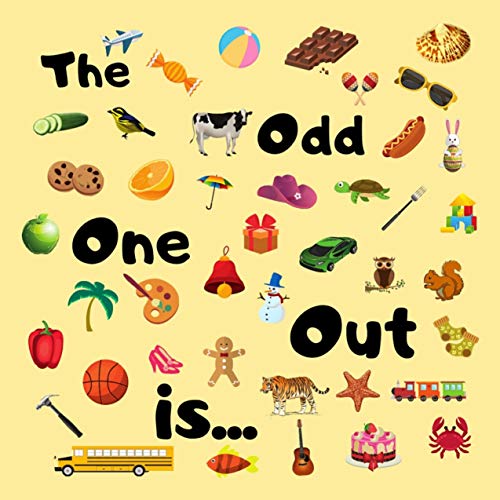 The Odd One Out is...: Funny Guessing Game for Little Explorers, Kids ...