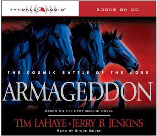 Armageddon: The Cosmic Battle of the Ages (Left Behind, 11): LaHaye ...