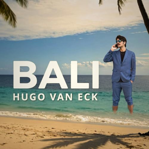 Spiele Bali von Hugo van Eck auf Amazon Music ab