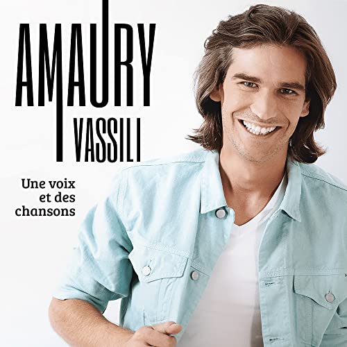 Écouter Une voix et des chansons par Amaury Vassili sur Amazon Music ...