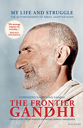 Amazon.com: The Frontier Gandhi: My Life and Struggle: The ...