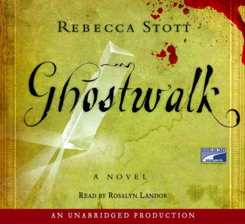 Rebecca Stott - Ghostwalk (Lib)(CD) - Amazon.com Music