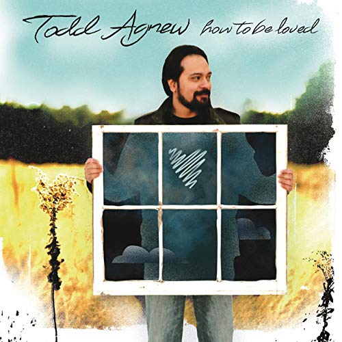 Play How to Be Loved by Todd Agnew on Amazon Music