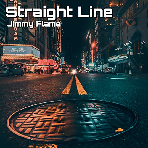 Amazon.co.jp: Straight Line : Jimmy Flame: デジタルミュージック