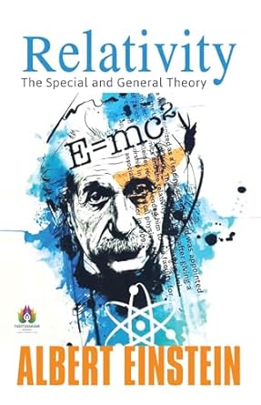 Relativity The Special General Theory by Albert Einstein | Concepts of Space, Time and Gravity ...
