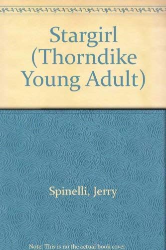 Amazon.com: Stargirl: 9780786232185: Spinelli, Jerry: Books