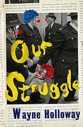 Our Struggle eBook : Holloway, Wayne: Amazon.co.uk: Kindle Store