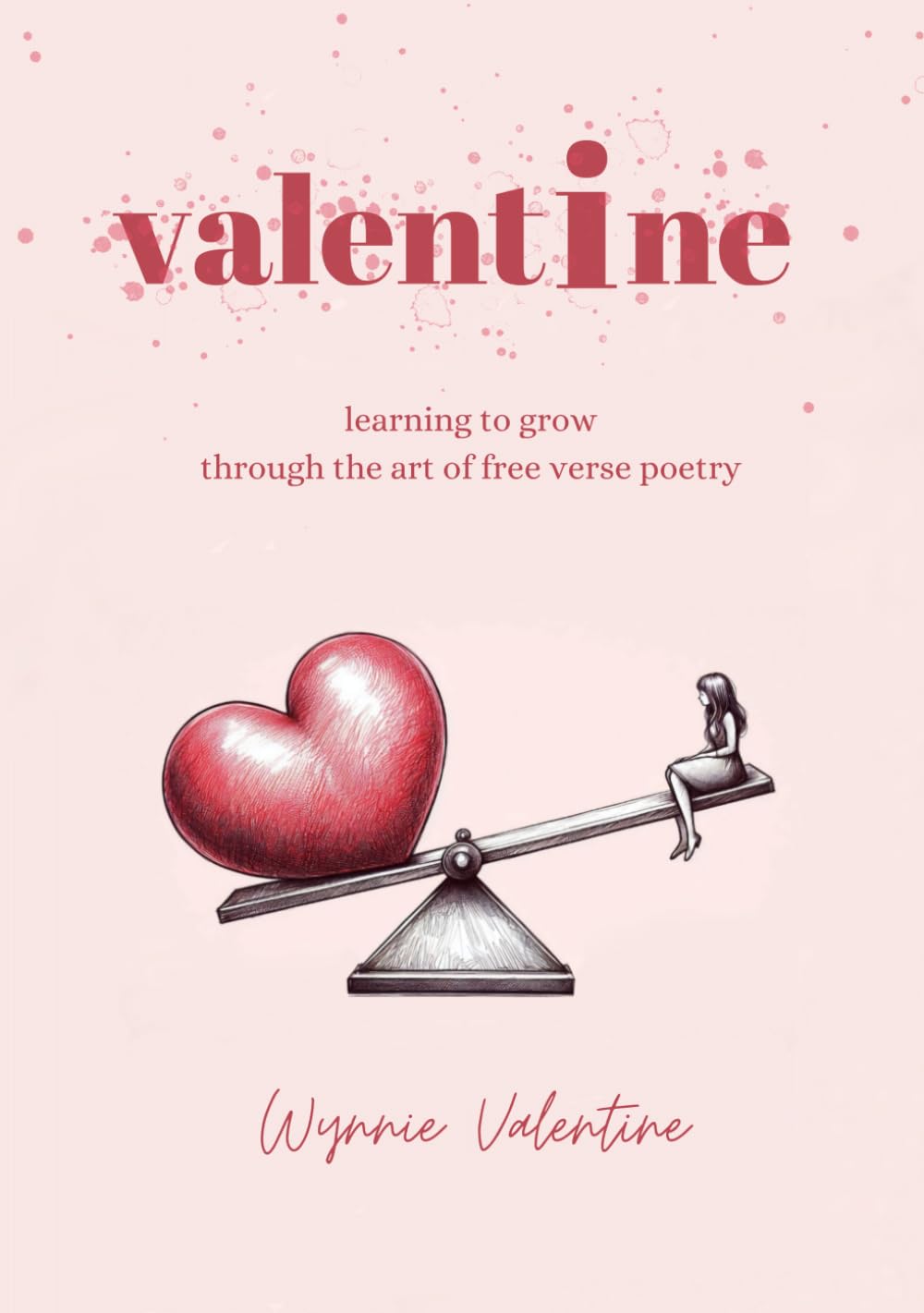 valentine: Valentine, Wynnie: 9798336203455: Amazon.com: Books