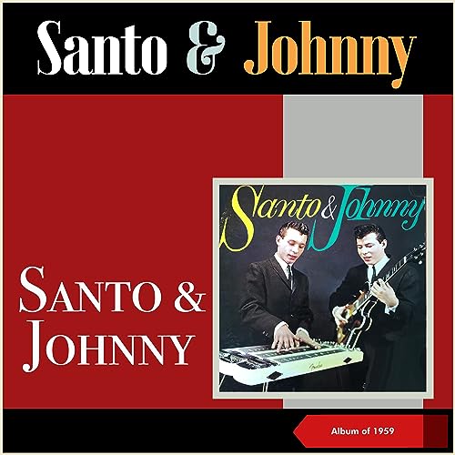 Amazon Music - サント&ジョニーのSanto & Johnny (Album of 1959) - Amazon.co.jp