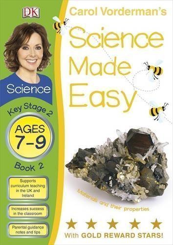 Science Made Easy Materials & Their Properties Ages 7-9 Key Stage 2 ...