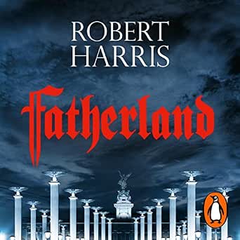 Amazon.com: Fatherland (Audible Audio Edition): Robert Harris, Michael ...