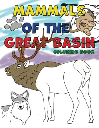 Mammals of the Great Basin: Coloring Book: Martin, Claire ...