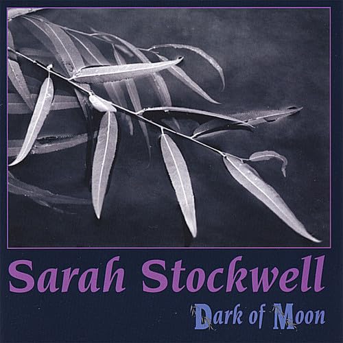 Sarah Stockwell, Traditional - Dark of Moon - Amazon.com Music