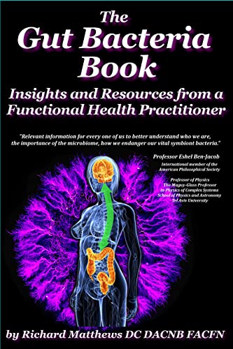 Amazon.com: The Gut Bacteria Book: Insights and Resources from a ...