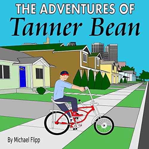 Amazon.com: The Adventures of Tanner Bean (Audible Audio Edition ...