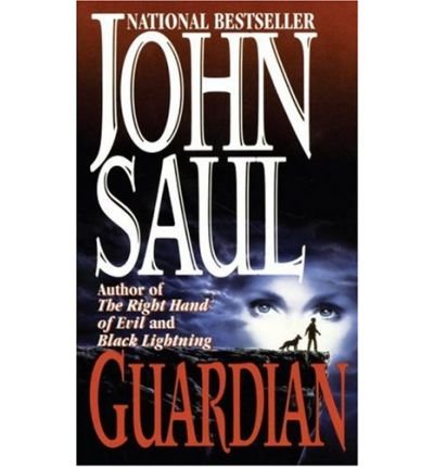 [(Guardian)] [by: John Saul]: John Saul: Amazon.com: Books