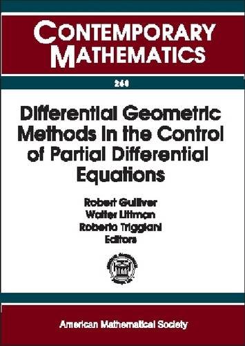 Differential Geometric Methods in the Control of Partial Differential Equations: 1999 Ams-Ims ...