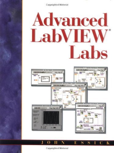 Advanced LabVIEW Labs: 1st (First) Edition: John Essick: 8580000940411 ...