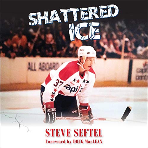 Amazon.com: Shattered Ice (Audible Audio Edition): Steve Seftel, Steve ...