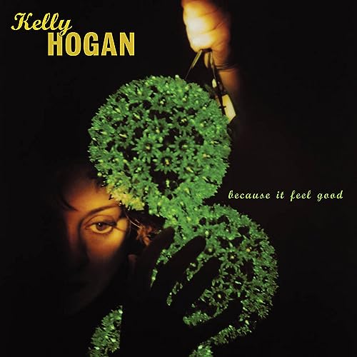 Amazon Music - Kelly HoganのBecause It Feel Good - Amazon.co.jp