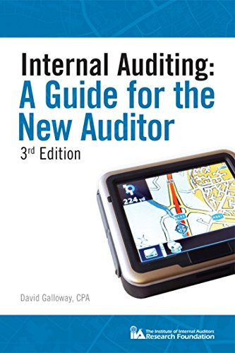 Internal Auditing: A Guide for the New Auditor: David Galloway ...