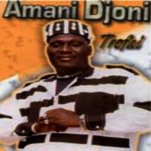 Amazon Music - Amani DjoniのTrofai - Amazon.co.jp