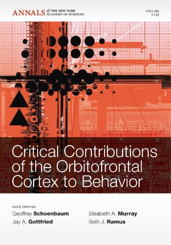 Critical Contributions of the Orbitofrontal Cortexto Behavior, Volume ...