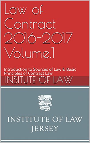 Law of Contract 2016-2017 Volume.1: Introduction to Sources of Law ...