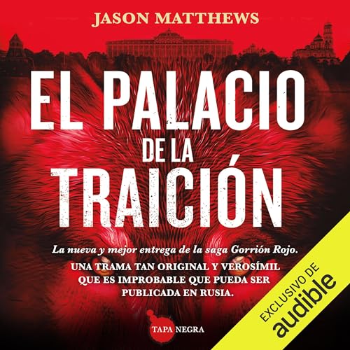 El palacio de la traición (Edición audio Audible): Jason Matthews ...