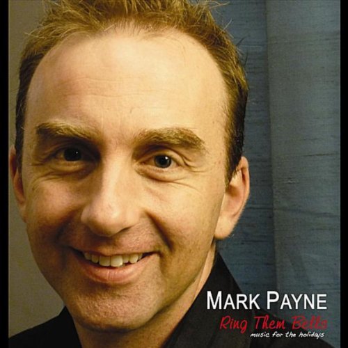 Écouter Ring Them Bells par Mark Payne sur Amazon Music Unlimited