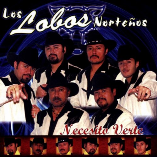 Amazon.com: Necesito Verte : Los Lobos Nortenos: Digital Music