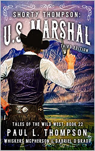 Whiskers McPherson And Gabriel O'Grady : A Western Adventure Novel ...