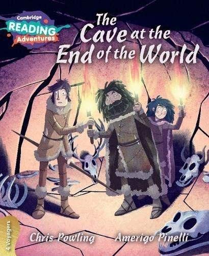 Cambridge Reading Adventures The Cave at the End of the World 4 ...