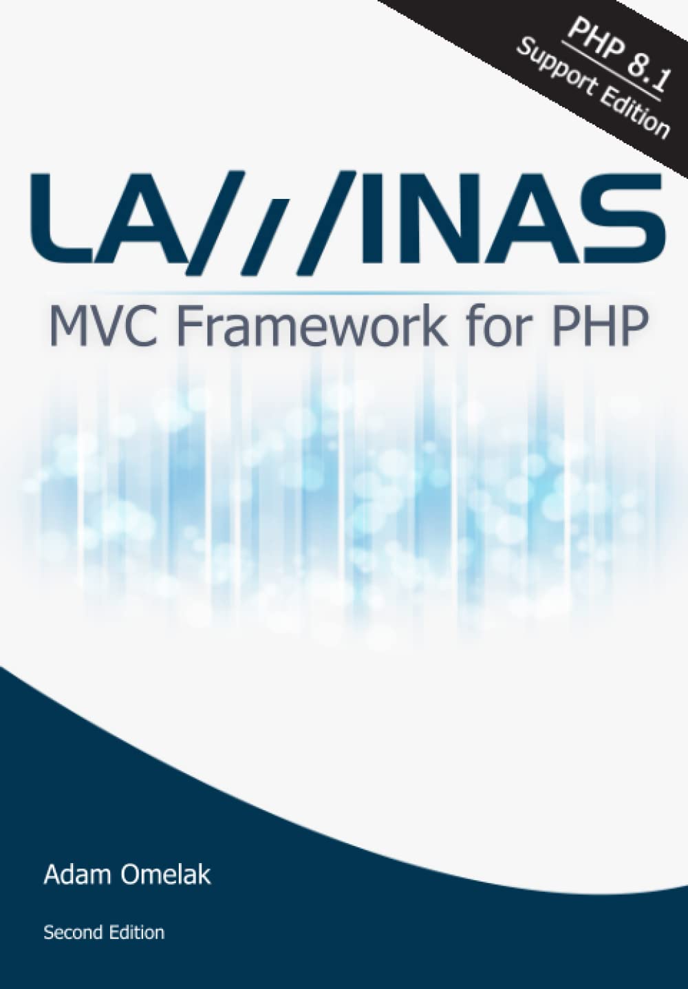 Laminas: MVC Framework for PHP: Omelak, Adam: 9798373527491: Amazon.com ...