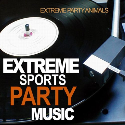 Extreme Sports Party Music von Extreme Party Animals auf Amazon Music ...
