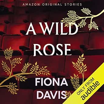 Amazon.com: A Wild Rose: A Point in Time collection (Audible Audio ...