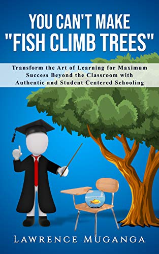 You Can't Make "Fish Climb Trees": Transform the Art of Learning for ...