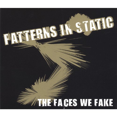 Play The Faces We Fake by Patterns in Static on Amazon Music