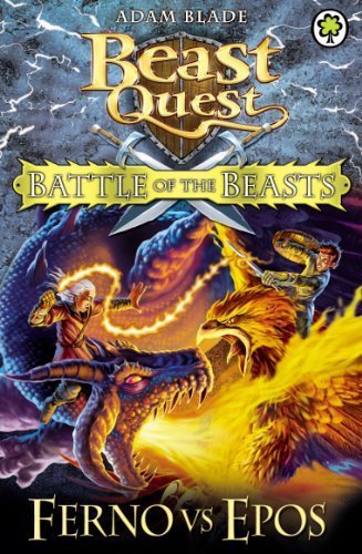 Ferno Vs Epos: 1 (Beast Quest) by Blade, Adam (2012): aa: Amazon.com: Books