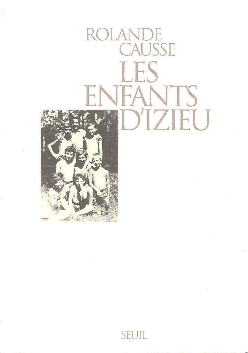 Amazon.com: Les Enfants d'Izieu. Suivi du témoignage de Sabine Zlatin ...