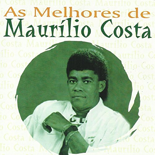 Amazon.com: As Melhores de Maurílio Costa : Maurílio Costa: Digital Music