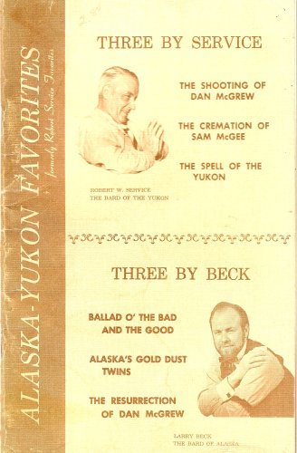 Amazon.com: Alaska-Yukon Favorites: Robert W. Service: Books