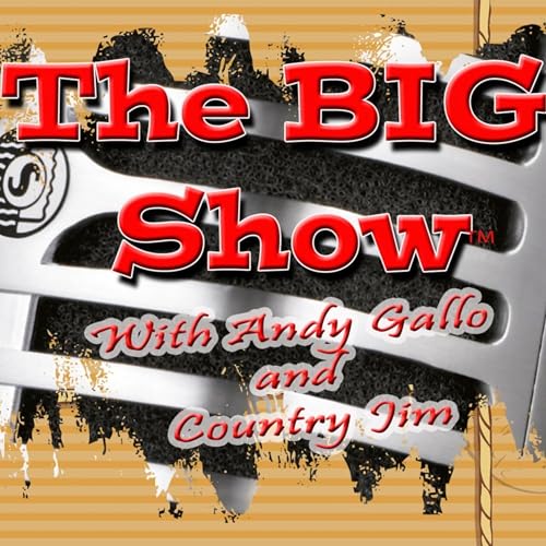 Amazon.com: The Big Show with Andy Gallo and Country Jim : Andy Gallo ...
