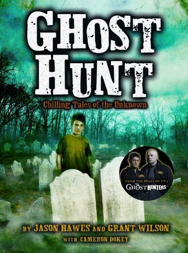 Amazon | Ghost Hunt: Chilling Tales of the Unknown | Hawes, Jason ...